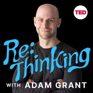 Introducing ReThinking with Adam Grant | Lyssna här | Podme Podcast Player